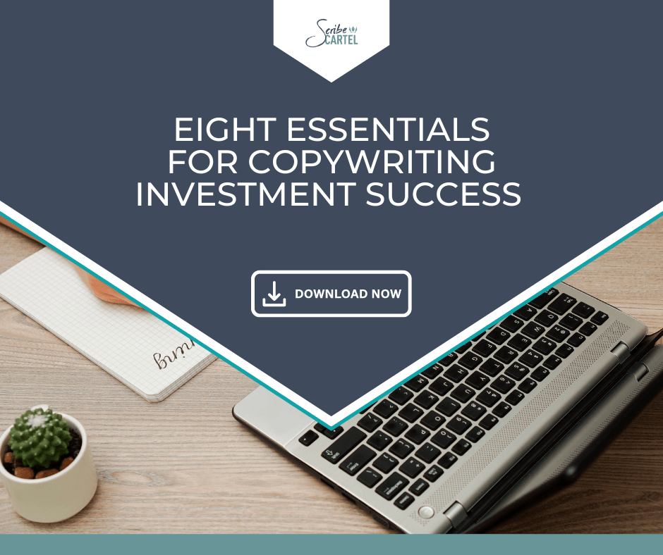 8 Essentials for Copywriting Investment Success - Scribe Cartel
